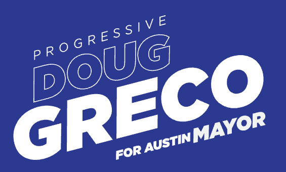 An Interview With Doug Greco: The Austin Politics Newsletter | Doug ...
